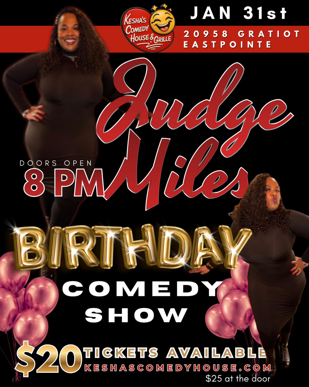 Judge Miles Birthday Comedy Show Jan 31st – Kesha's Comedy House
